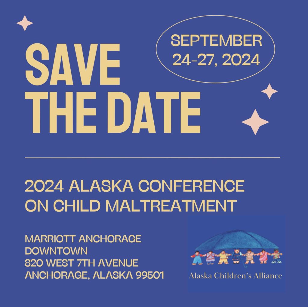 Alaska Children's Alliance | Empowering Alaska to Serve Child Victims ...